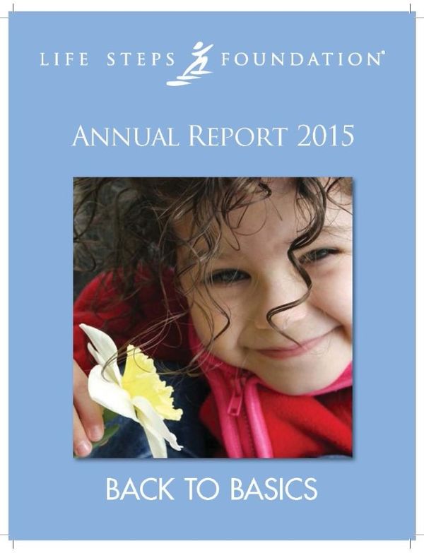 Life Steps Foundation, Annual Reports, California