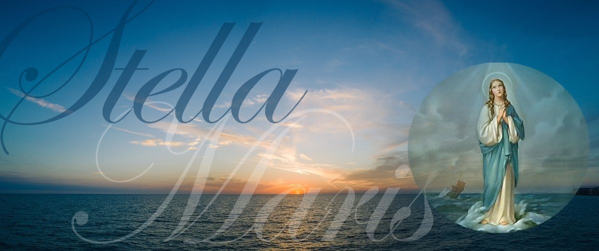 Stella Maris Prayer : Stella Maris Campaign : How to Help : Pilgrim ...
