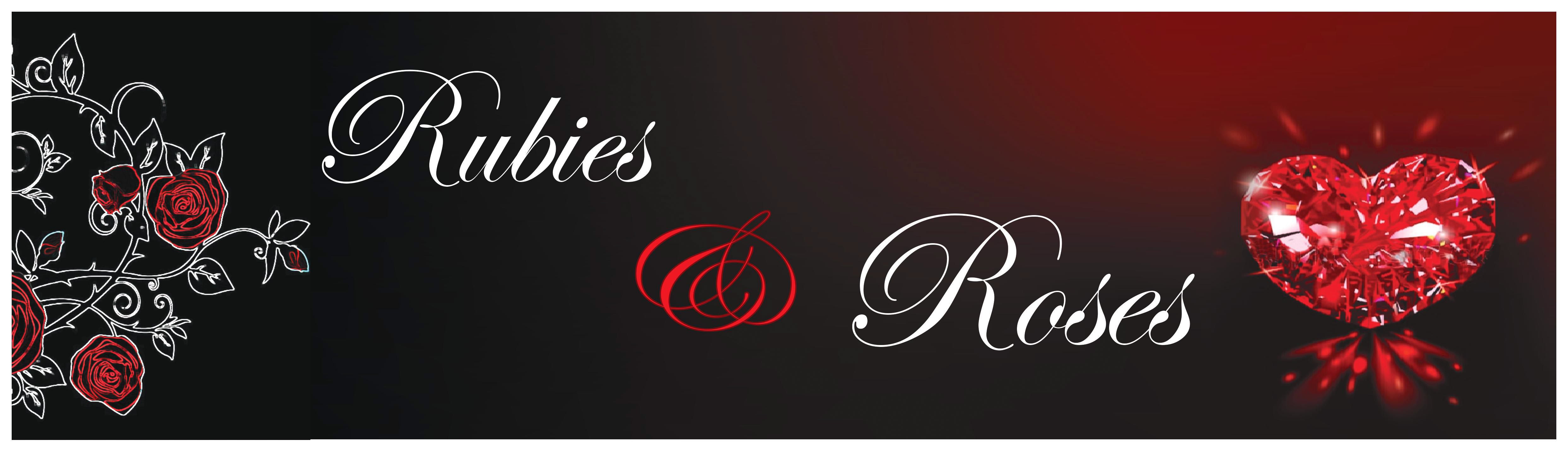 Rubies & Roses