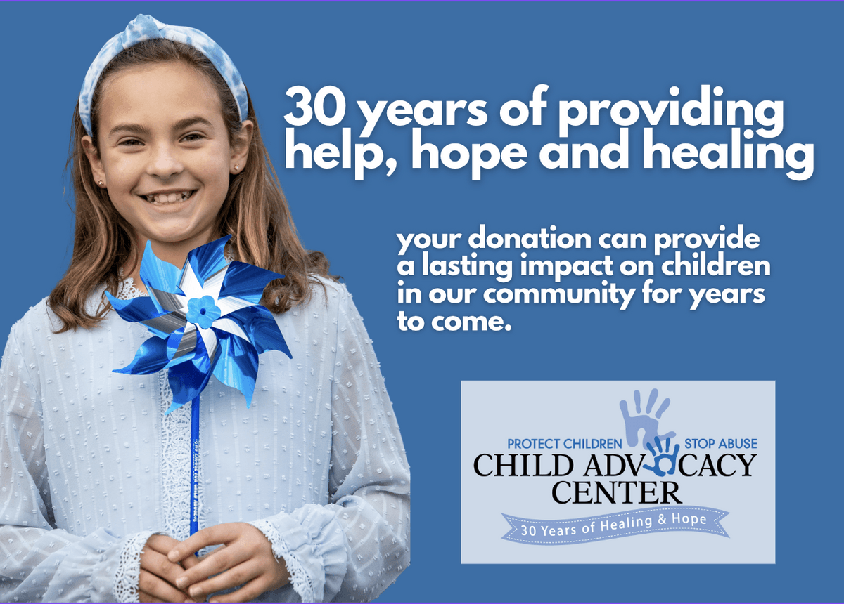 30 for 30 Campaign : How To Help : Child Advocacy Center