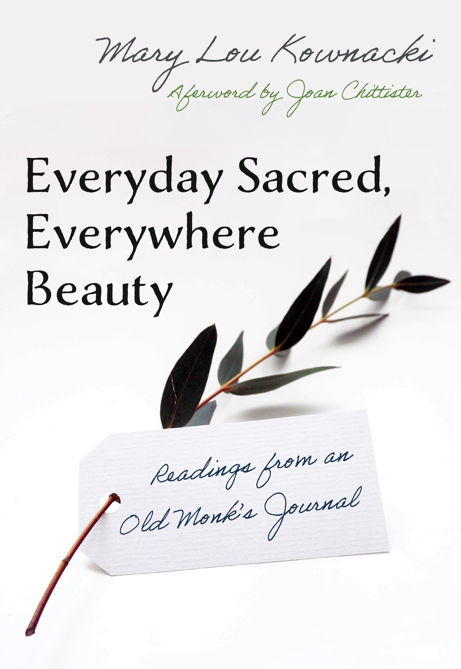 Everyday Sacred; Everywhere Beauty Celebration