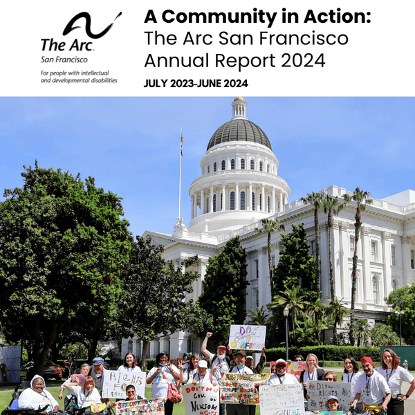 Support & Advocacy for I/DD | The Arc San Francisco