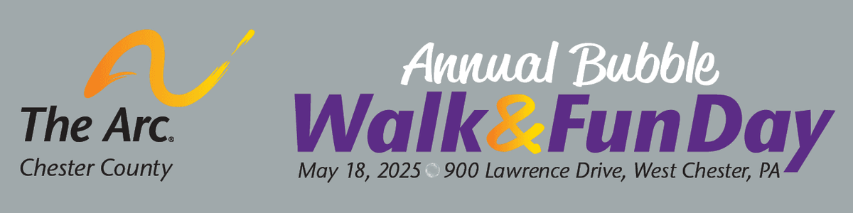 Bubble Walk & Fun Day : Events & Activities : The Arc of Chester County