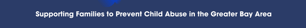 Greater Bay Area Child Abuse Prevention Council Coalition