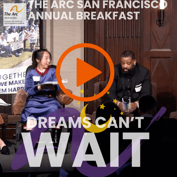 Support & Advocacy for I/DD | The Arc San Francisco