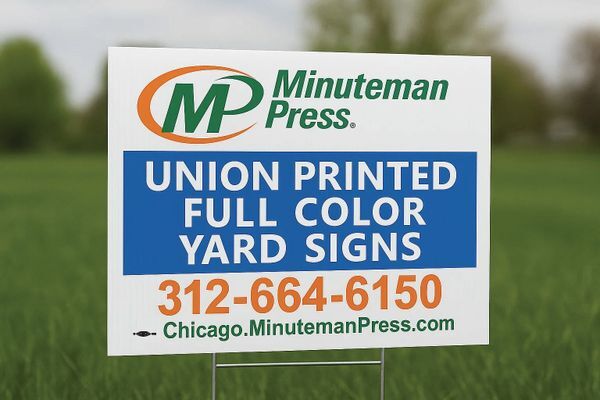 Full Color Digital Union Printed Political Yard Signs - Chicago ...