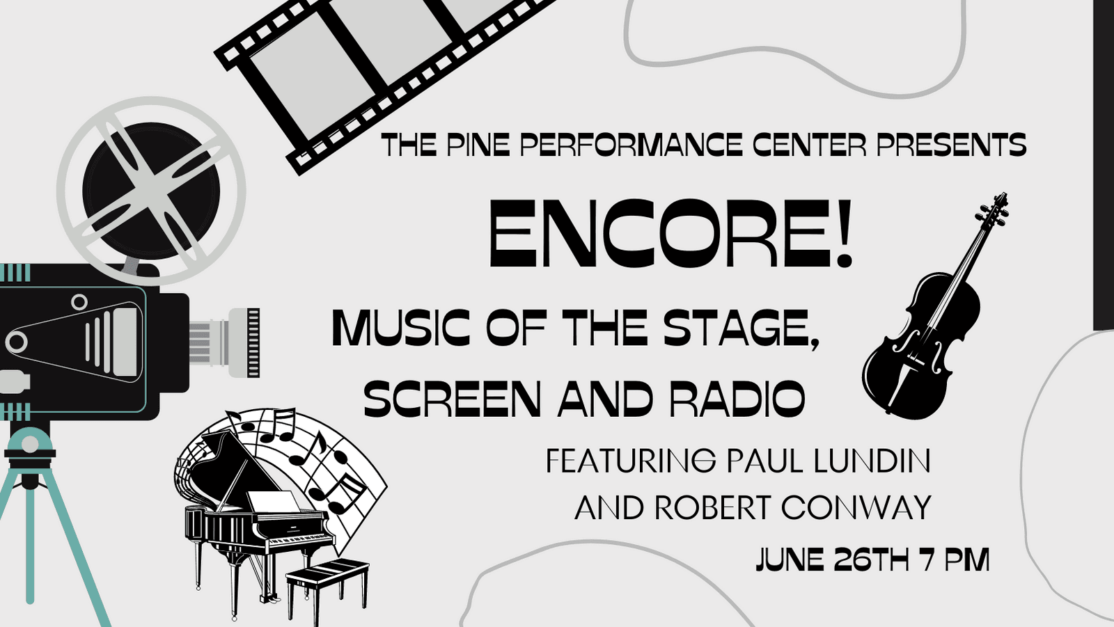 Encore! Music of the Stage, Screen & Radio : Event Calendar : Events ...