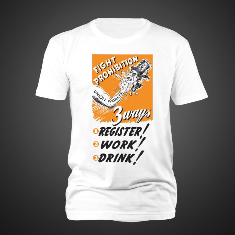 American Made Prohibition T-Shirts