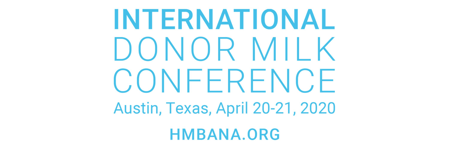 HMBANA's International Donor Milk Conference