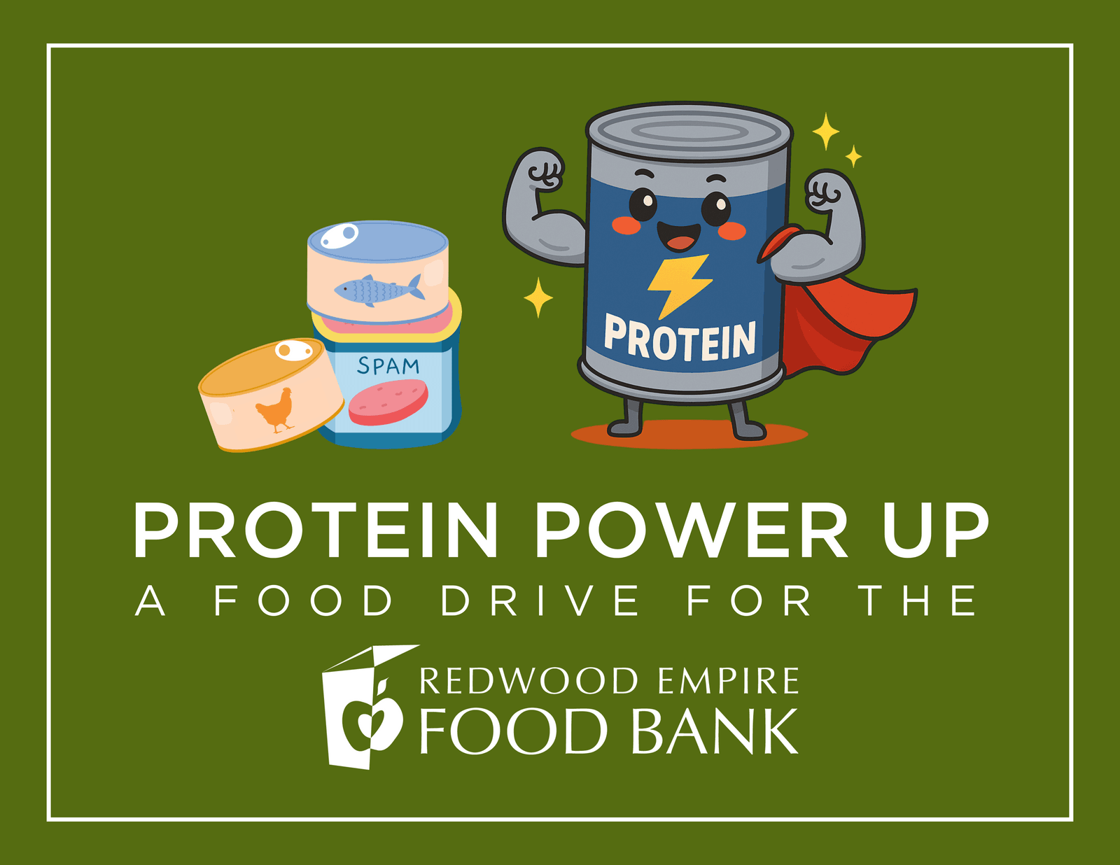 Protein Power Up Food Drive - Redwood Empire Food Bank
