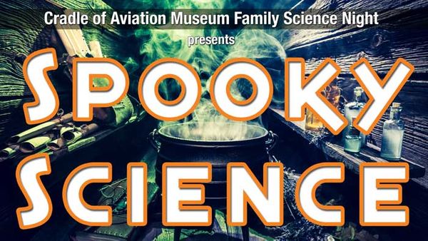 Spooky Science Night : The Best Long Island Event Calendar | Cradle of ...