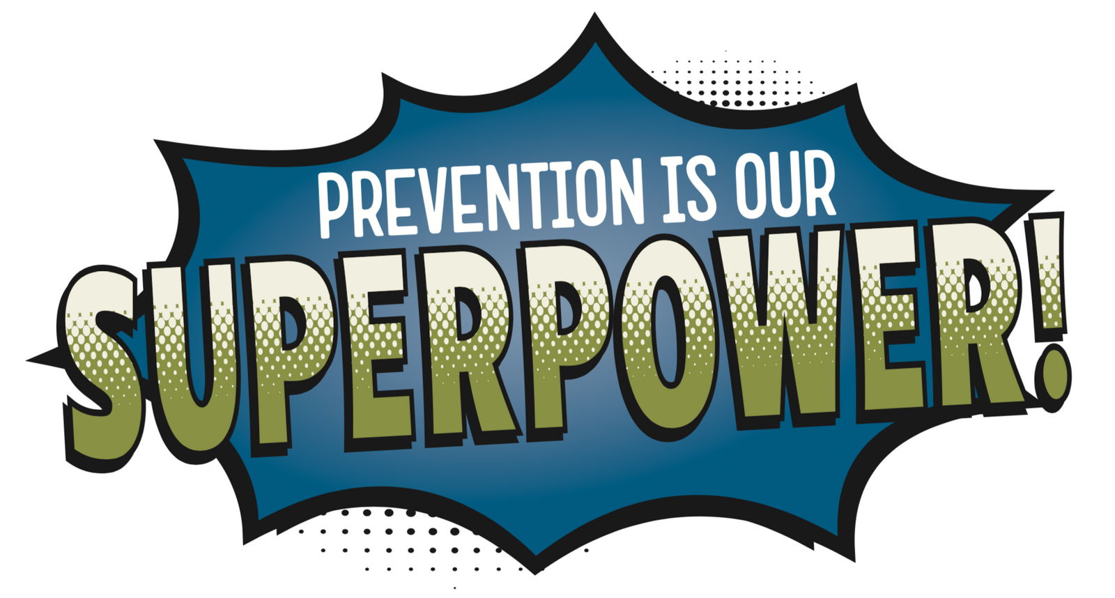 Prevention is Our Superpower | Drug Prevention Near Hamilton, OH