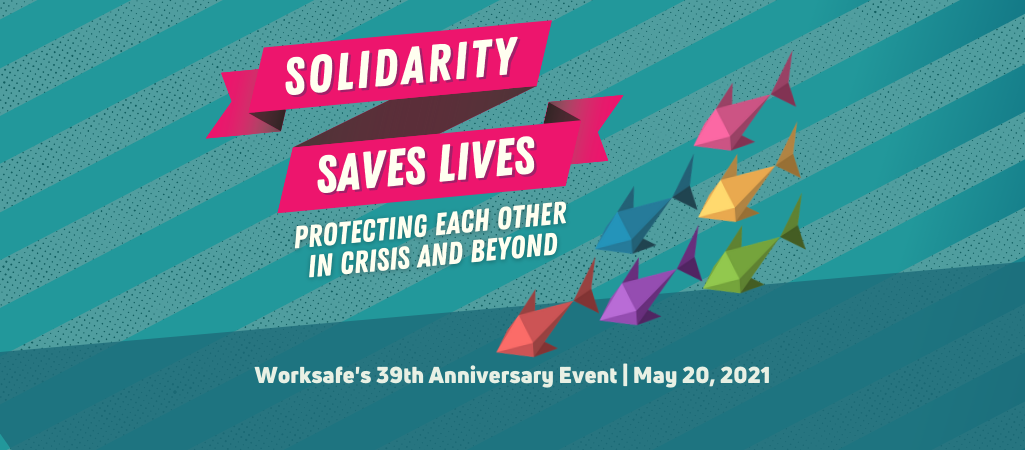 Worksafe: Safety, Health, & Justice for Workers