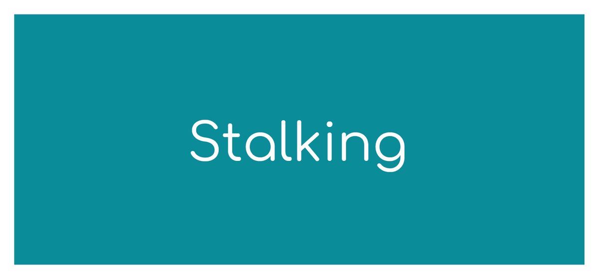 Stalking