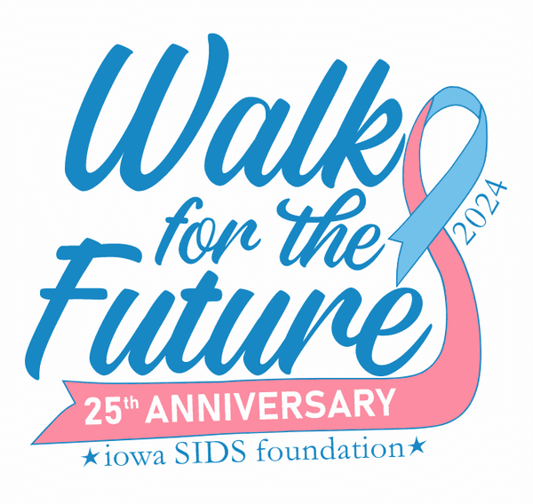 Walk For The Future : News & Events : Iowa SIDS Foundation