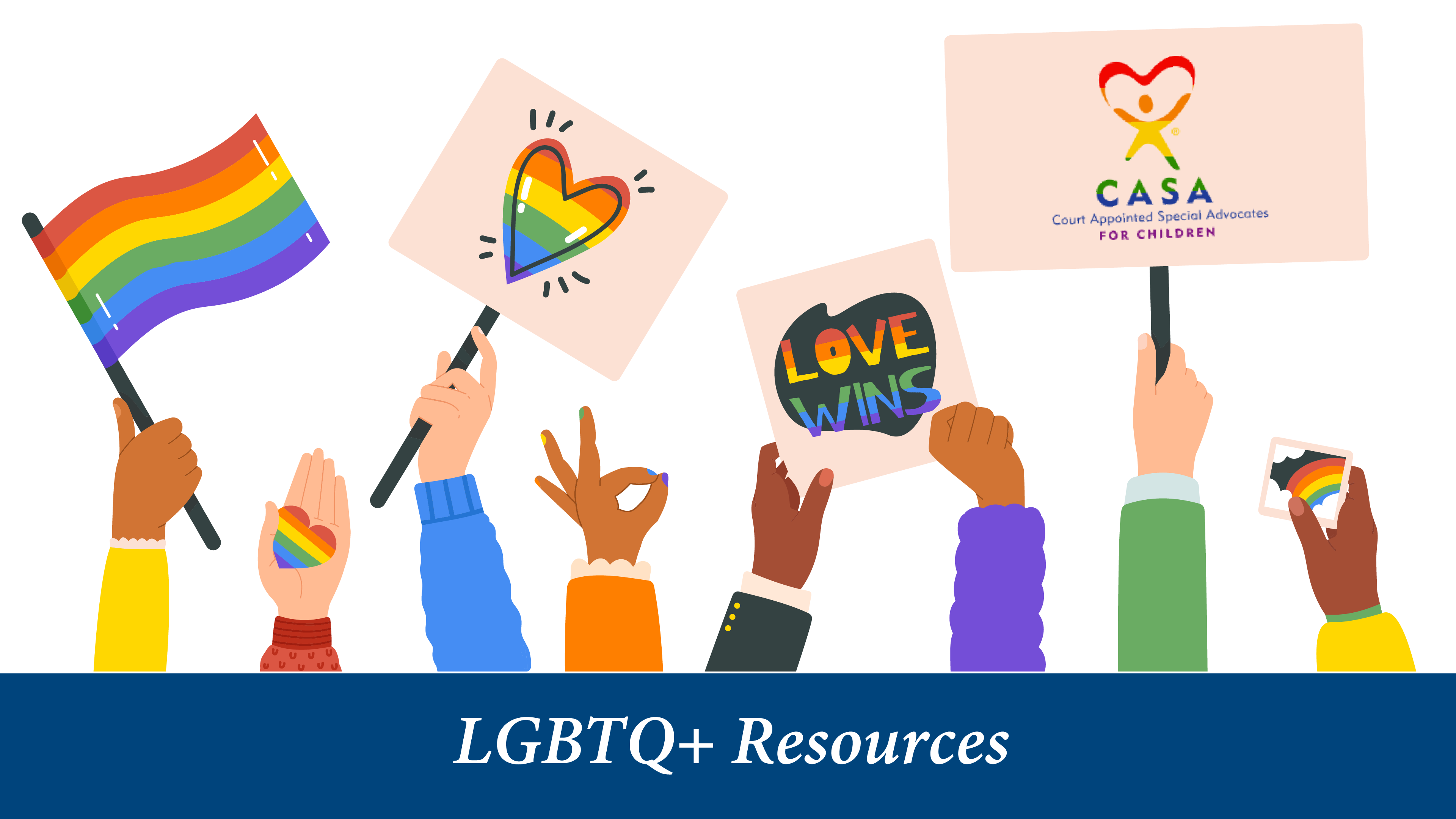 Summit CASA/GAL LGBTQ+ Resources