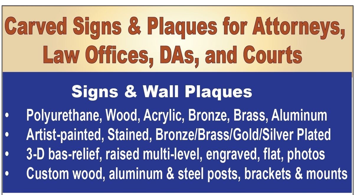 Attorney, Law Office and Courtroom Carved Wood Signs