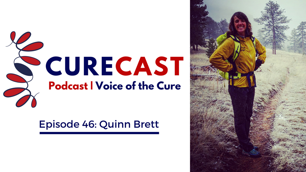 CureCast Episode 46: Quinn Brett