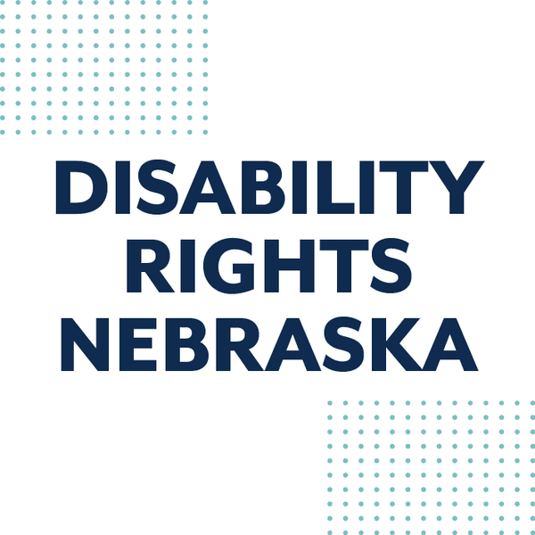 Disability Rights Nebraska | Reform | Lincoln