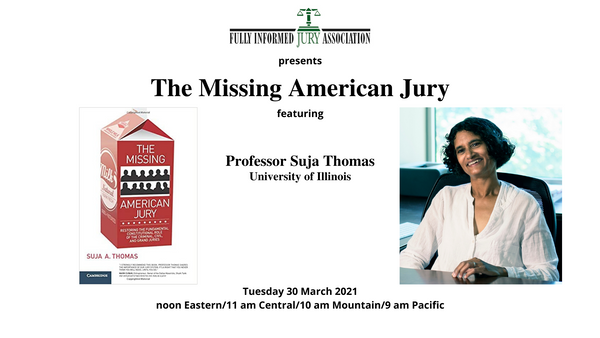 The Missing American Jury featuring Professor Suja Thomas : Event ...